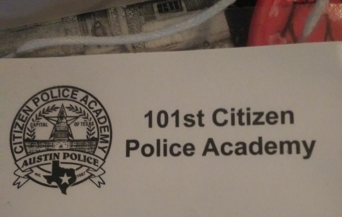 Citizen Policy Academy of Austin: Six Reasons Why You Should Apply (Yes ...