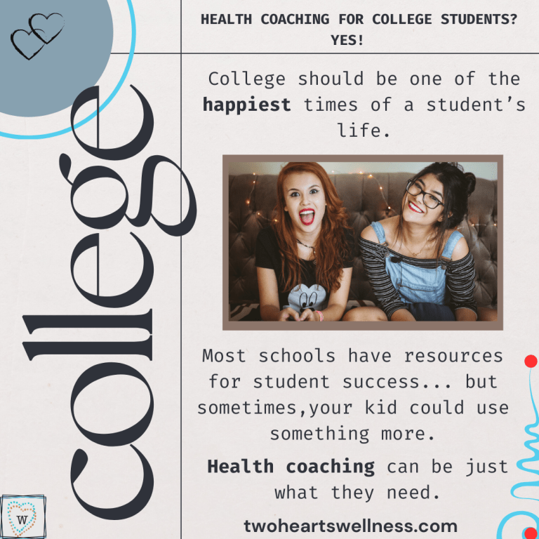 Health Coach For College Students? Yes! (Here’s Why) – Two Hearts Wellness